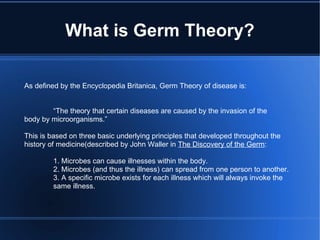 Germ Theory | PPT | Infectious Diseases | Diseases and Conditions