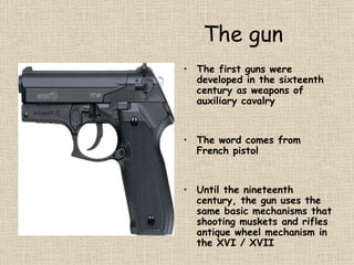 The gun | PPT
