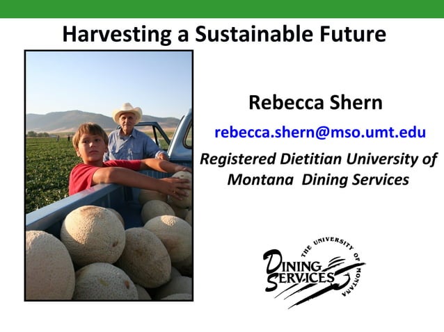 Harvesting a Sustainable Future by Rebecca Shern | PPT