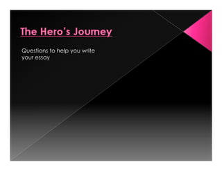 Hero's Journey Questions | PDF