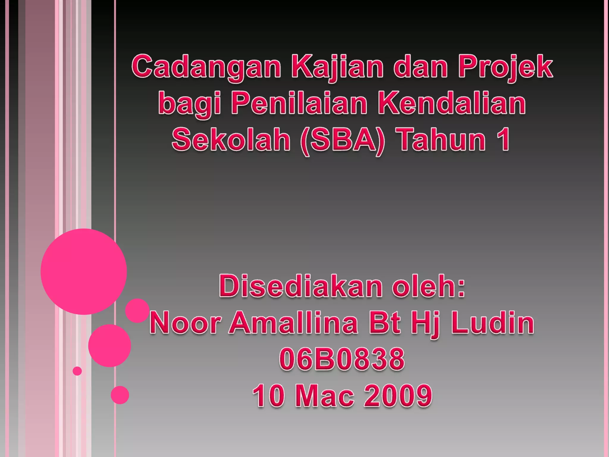 Cadangan Aktiviti Kajian dan Projek bagi SBA SPN21 Tahun 1 | PPT
