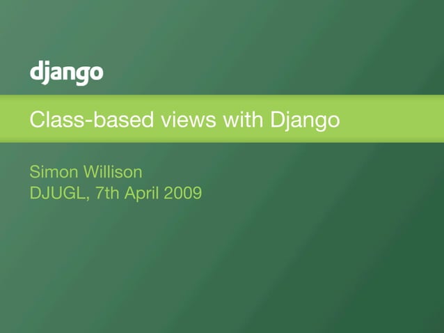 Class Based Views With Django Ppt