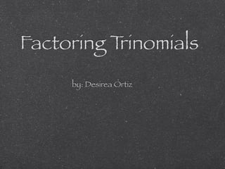 factoring trinomials | PDF | Physics | Science