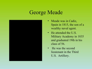 George Meade | PPT