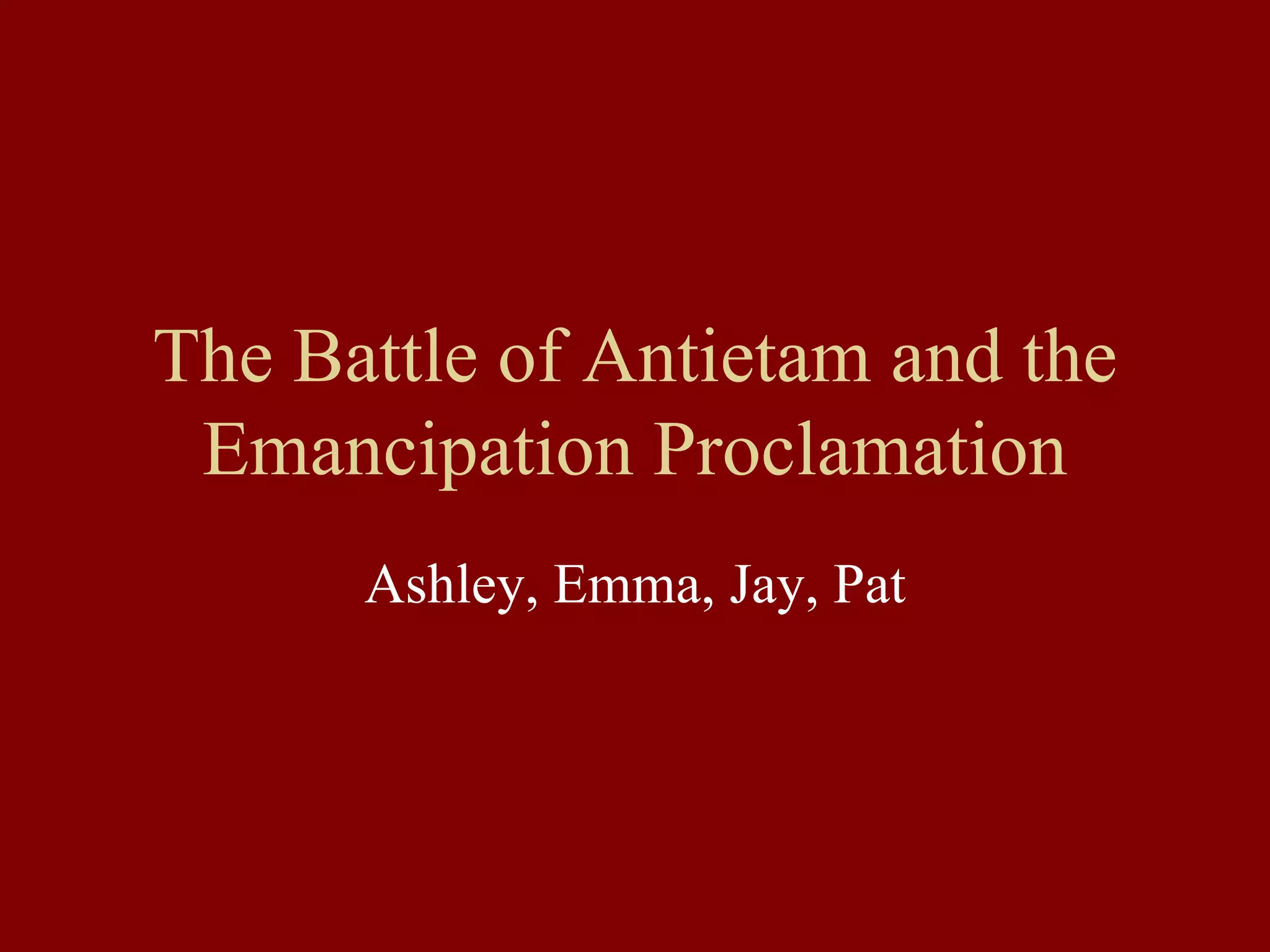 Civil War - Battle of Antietam | PPT