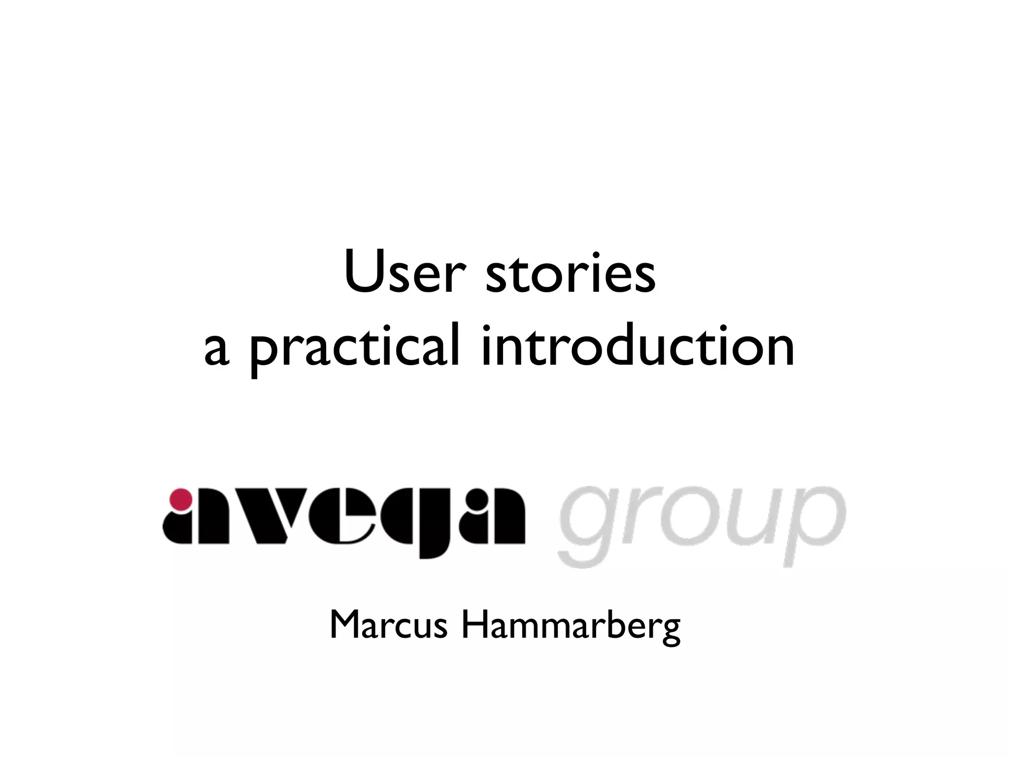 Userstories a practical intro | PPT