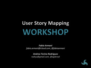 User Story Mapping - mini iad 2014 (Armani, Rodriguez) | PDF