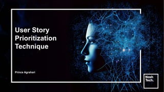 User Story Prioritization Technique.pptx