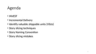 Techniques to decompose a user story Techniques | PPT