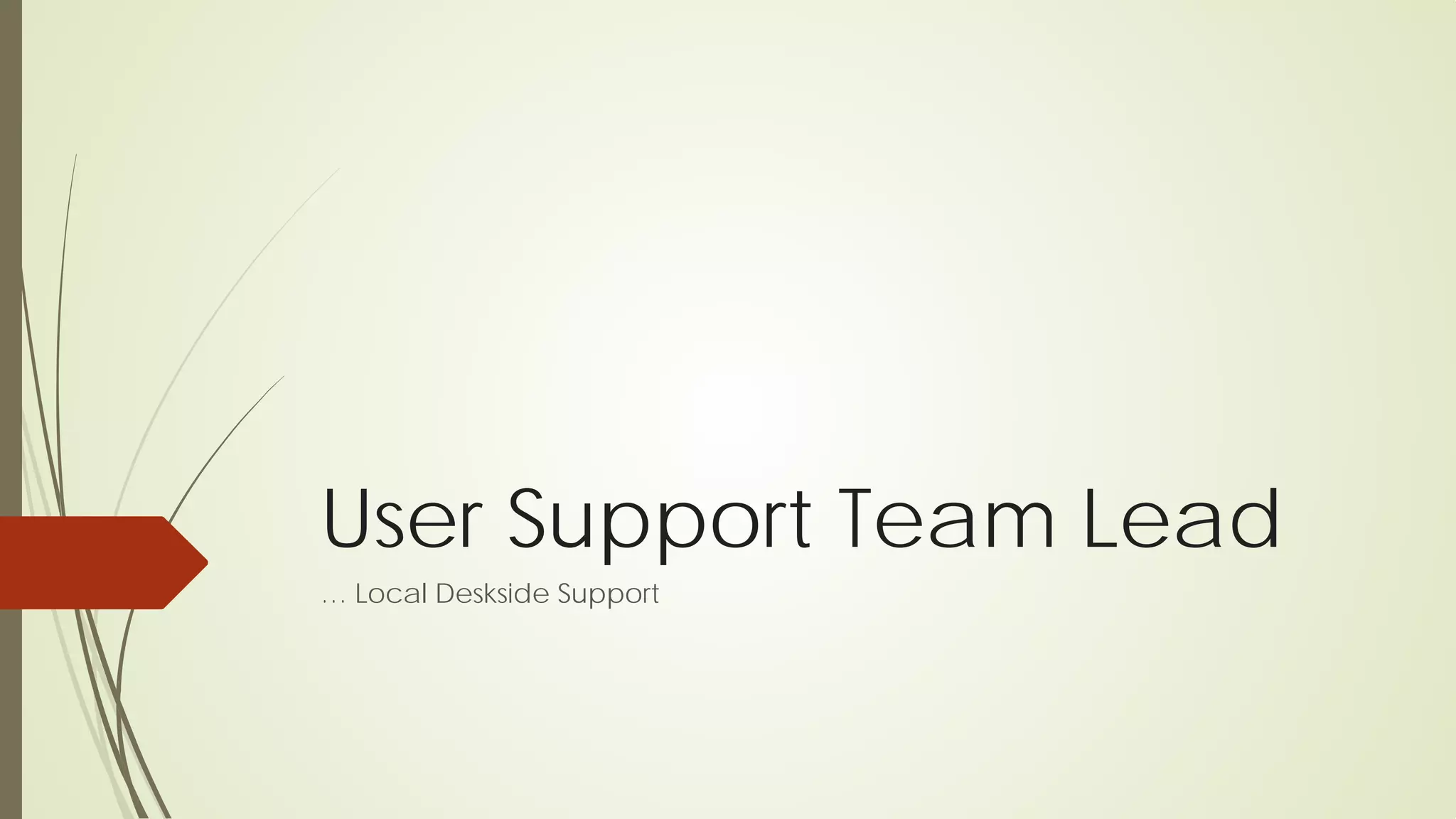 ユーザーサポート チームリード │ User Support Team Lead | PPT