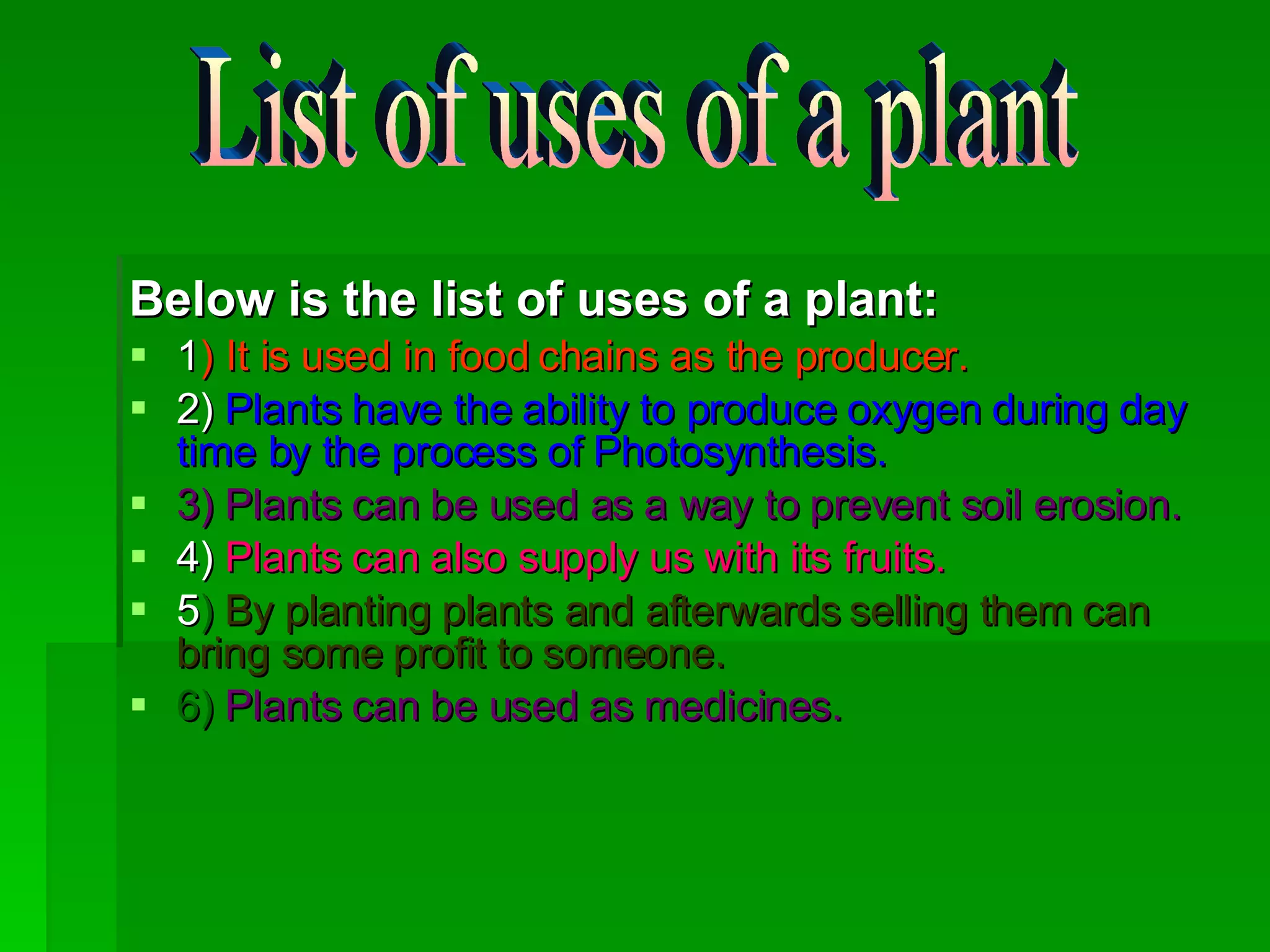 Uses Of A Plant | PPT