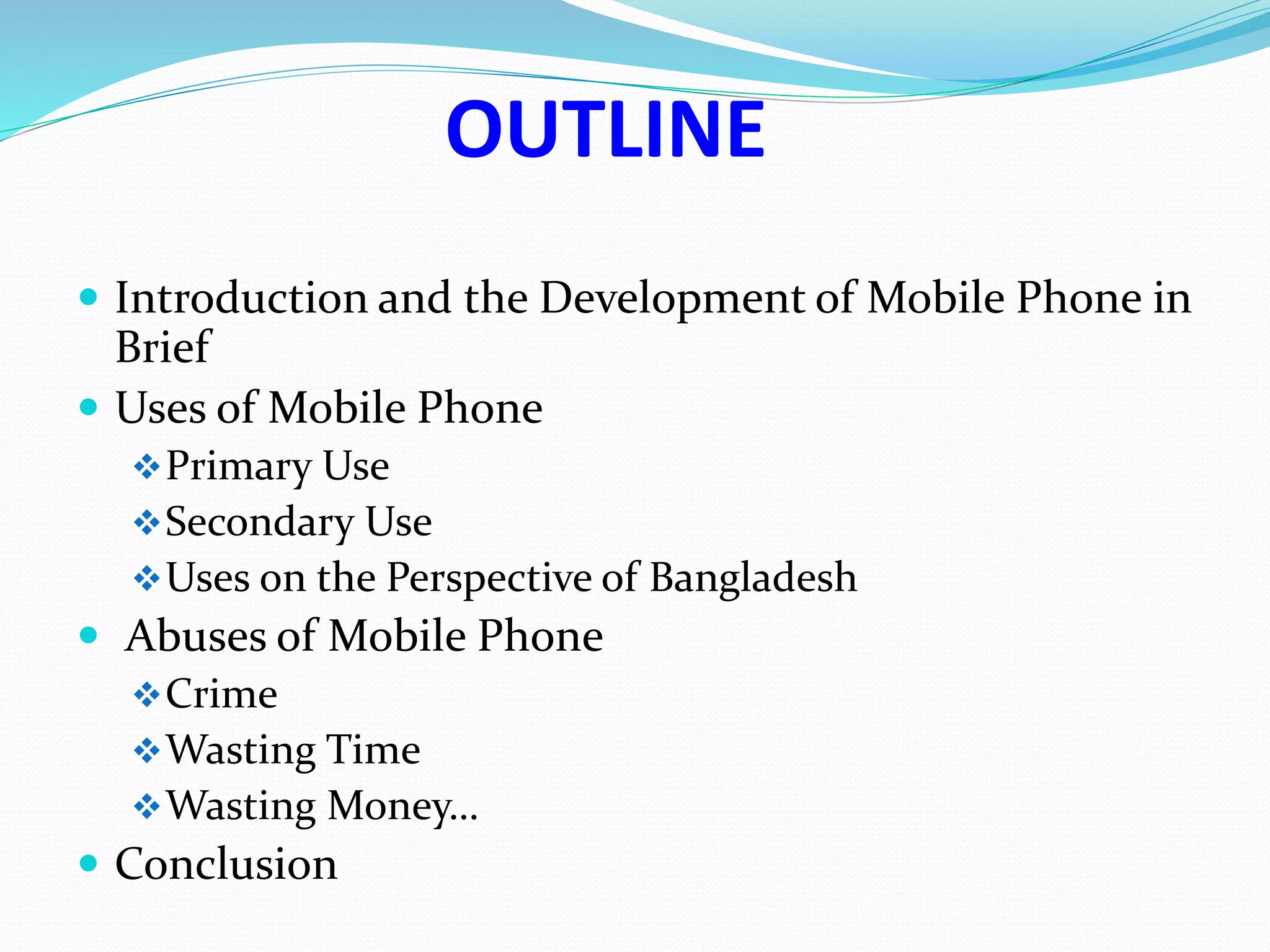 Uses and Abuses of Mobile Phone | PPTX