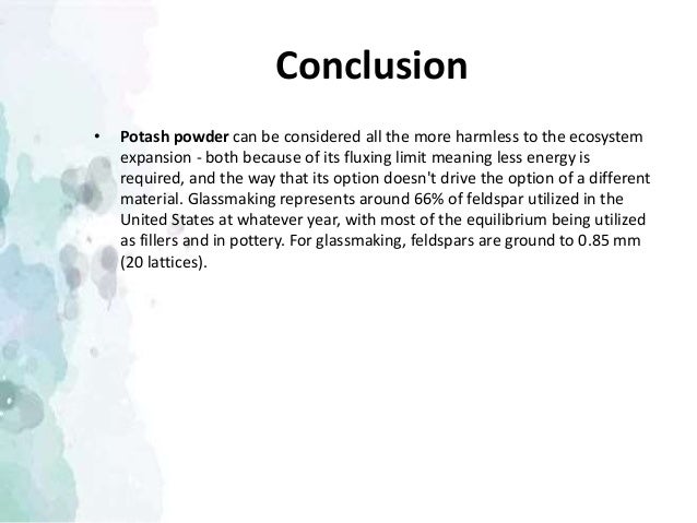 Uses & applications for Potash feldspar powder in the world | PPTX