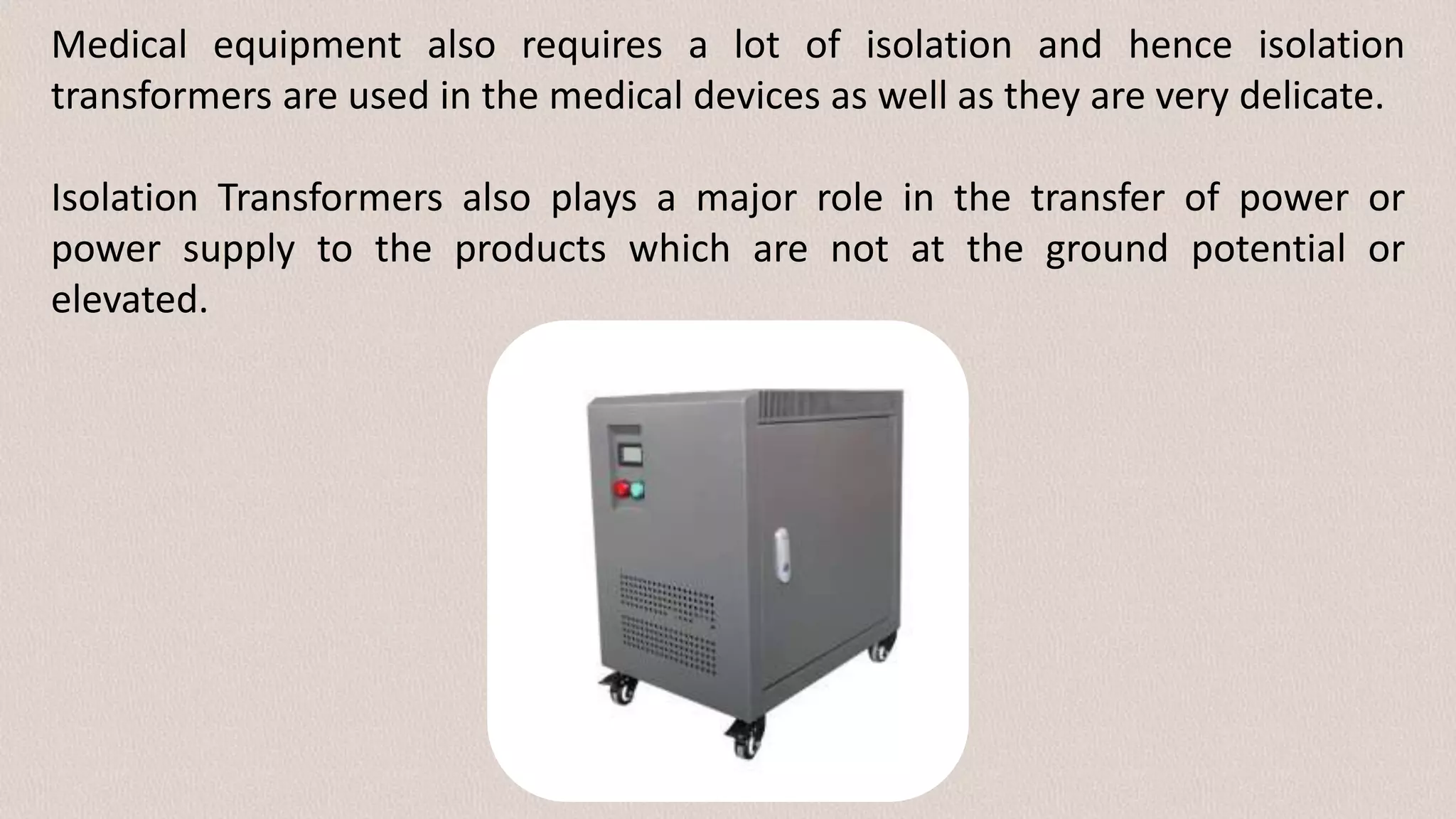 Uses And Benefits Of Isolation Transformer Pptx