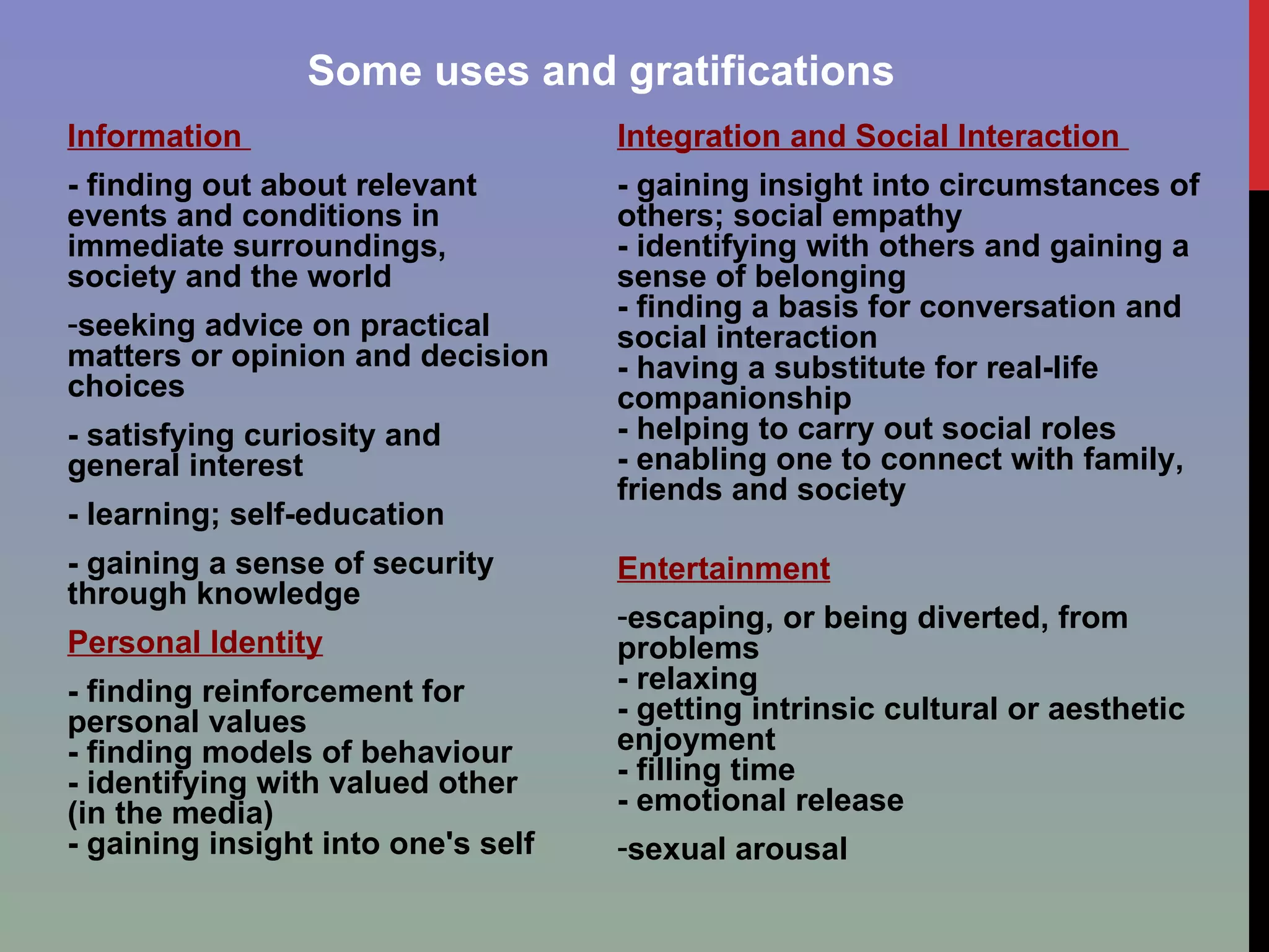 Uses and gratifications | PPT