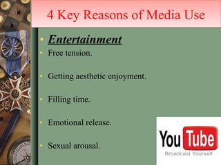 Usesandgratificationtheory presentation-110729094139-phpapp01 | PPT