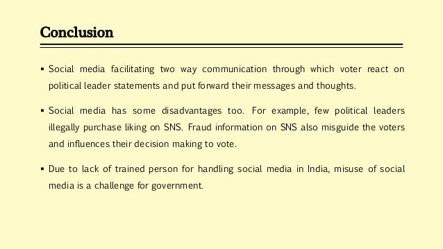 Uses and impact of social media in political campaigning Uses and impact of social media in political campaigning