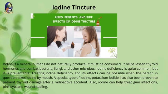 Uses, Benefits, and Side Effects of Iodine Tincture.pptx