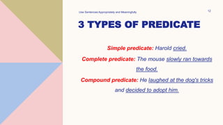 Use Sentences Appropriately and Meaningfully.pptx