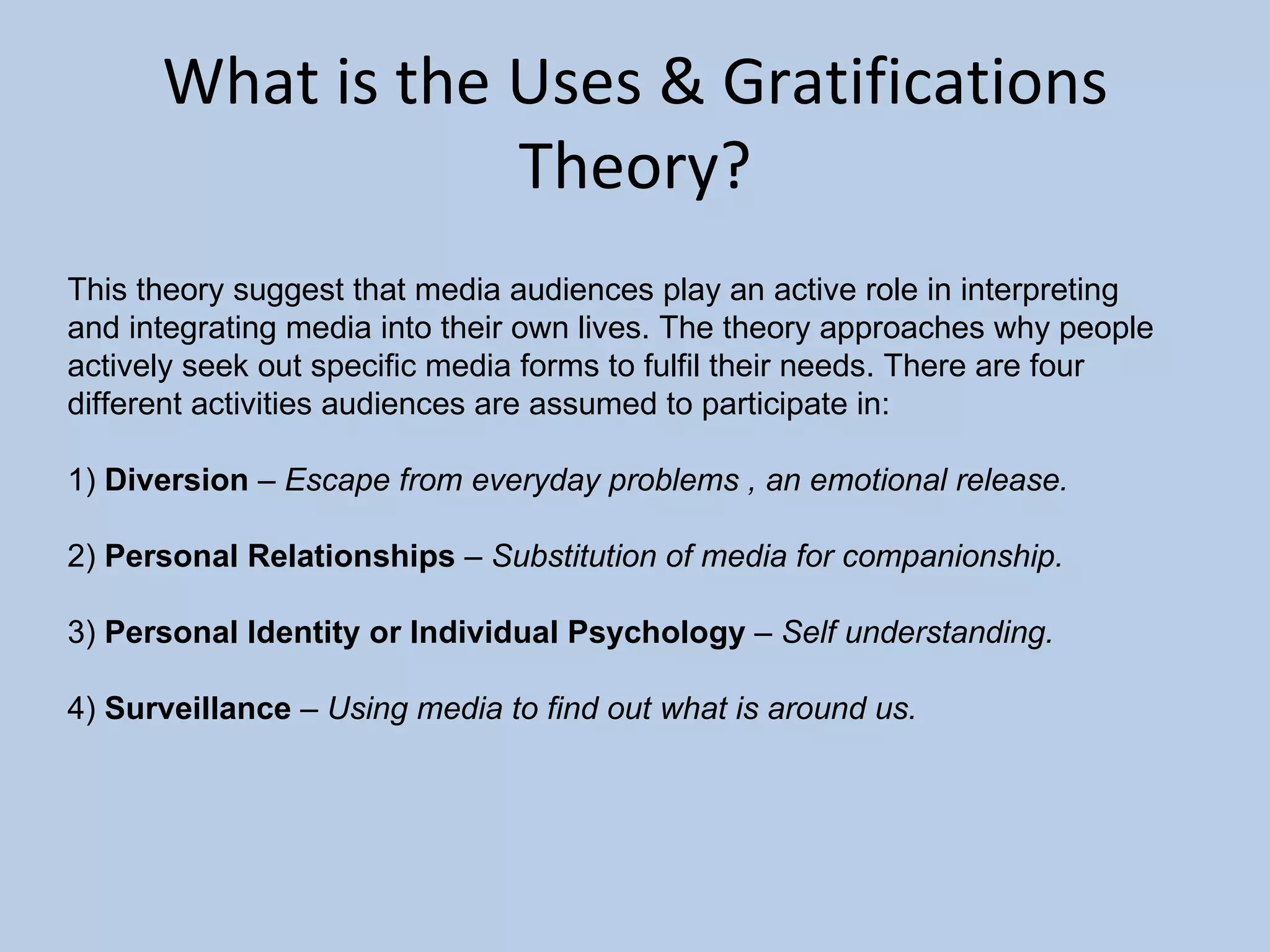 Research - Uses & gratifications theory | PPT