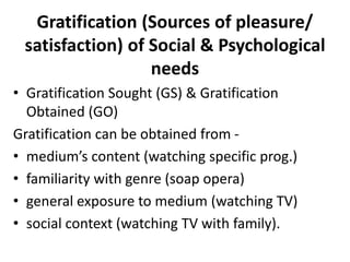 Uses&Gratification Approach and analysis | PPTX