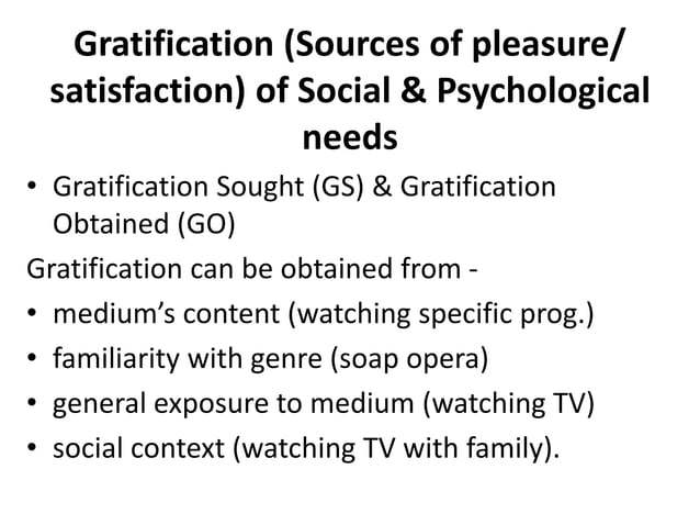 Uses&Gratification Approach and analysis | PPTX | Hobbies & Interests