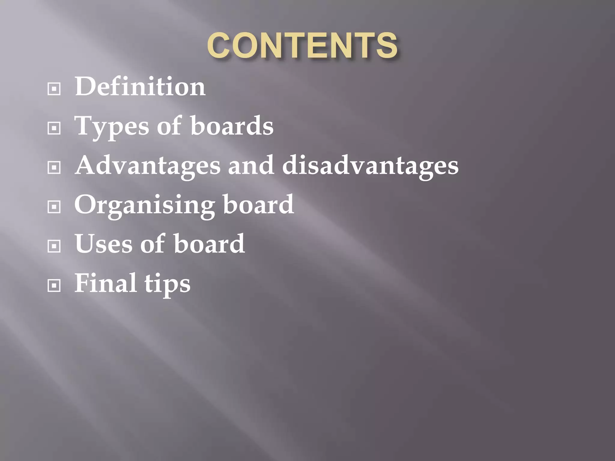 Uses of board | PPTX