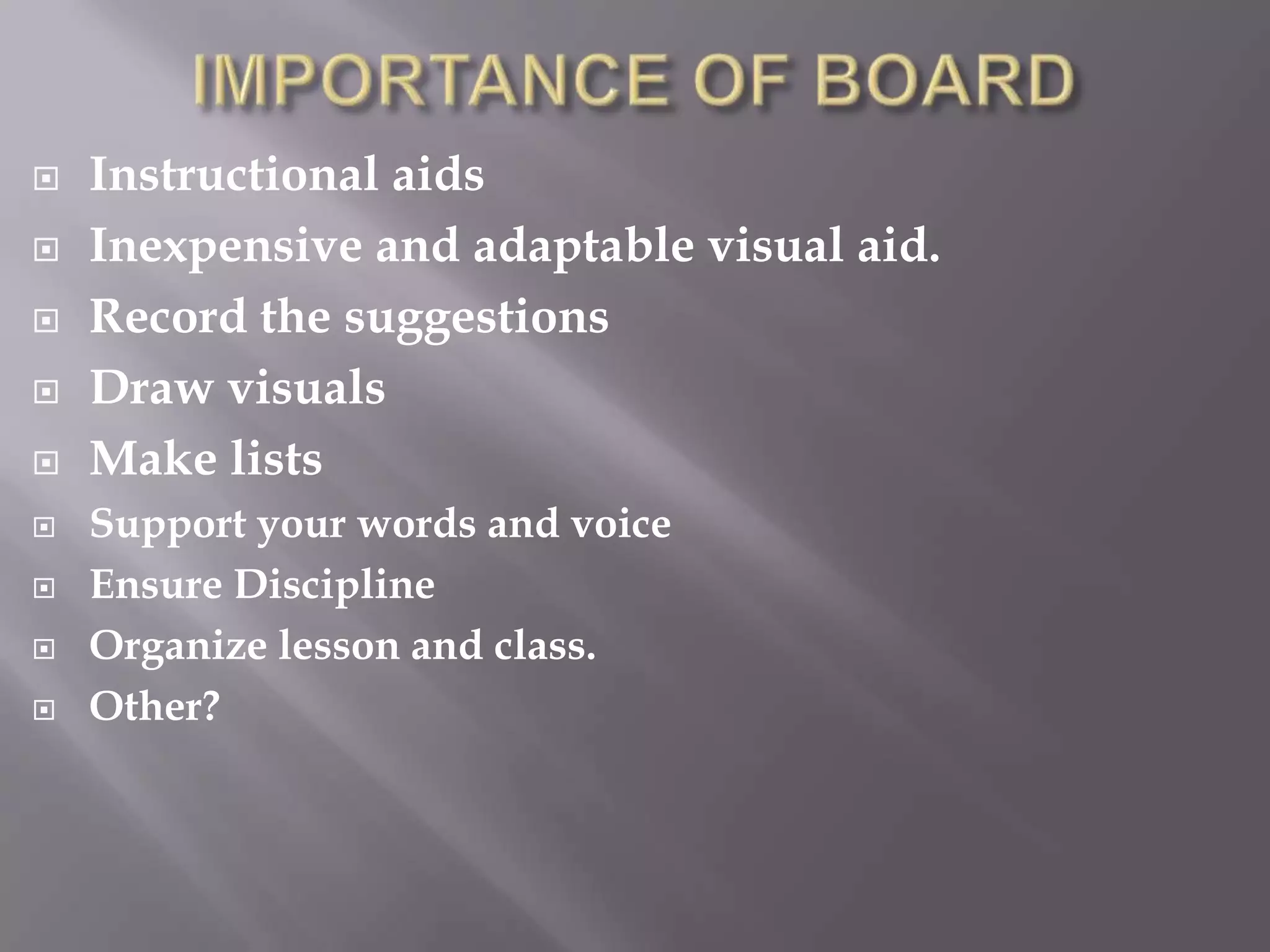 Uses of board | PPTX