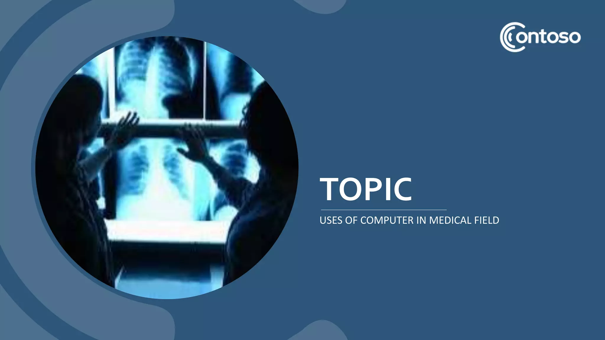 Uses of computer in medical field | PPTX