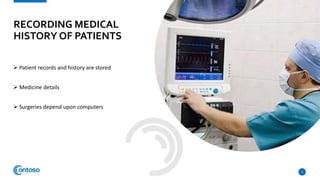 Uses of computer in medical field | PPTX