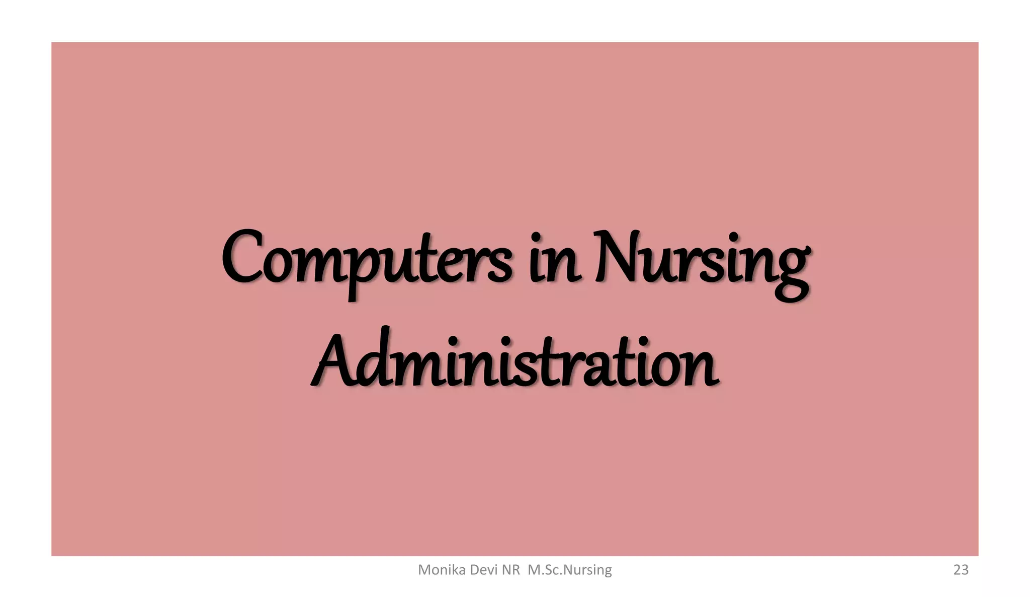 Uses of computer in nursing | PPTX