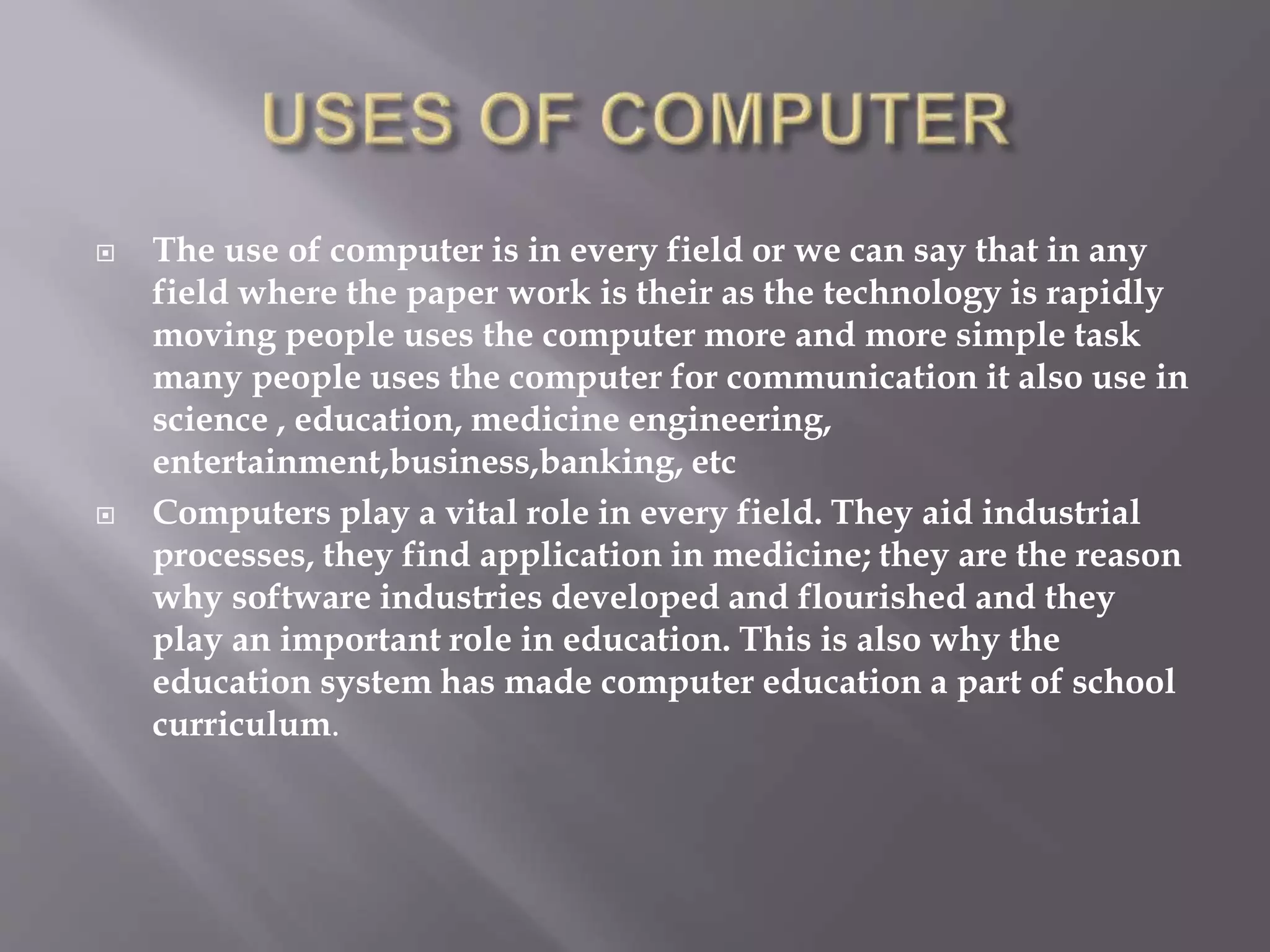 Uses of computer | PPTX