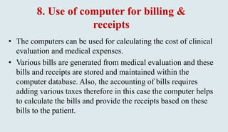 Uses of computerr in hospital management system | PPTX