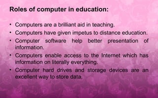 Uses of computers in education | PPT | Internet for Beginners | Internet