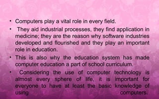 Uses of computers in education | PPT