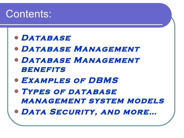 Uses of dbms