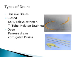 Uses of drain in abdominal surgery | PPTX