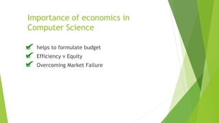 Uses of economics in computer science | PPTX