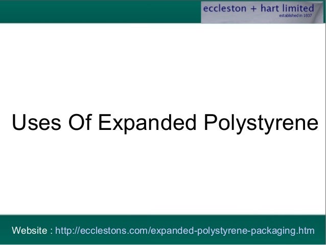 Uses Of Expanded Polystyrene