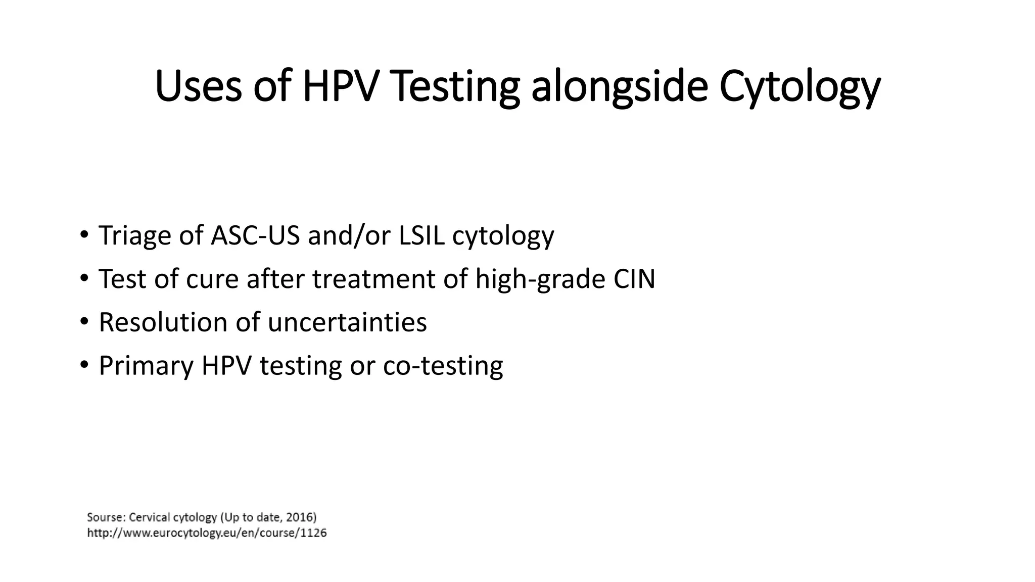 Uses of HPV Testing in Triage of cervical Screening | PPT