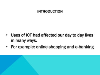 Uses of ict in our environment | PPT