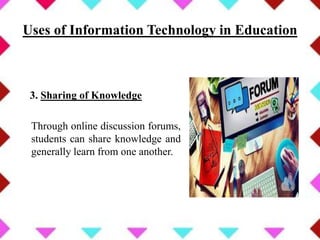 Uses of information technology | PPTX