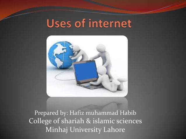 Uses of internet | PPTX