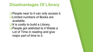 Uses of libray and internet | PPTX