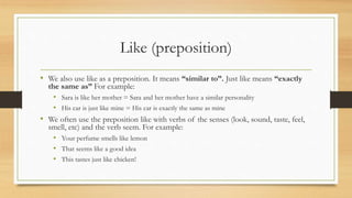 Uses of like.pptx