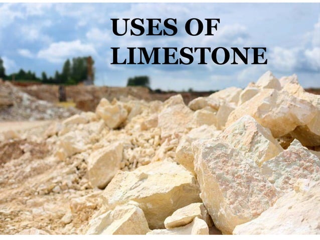 Limestone in Industries and Construction | PPTX