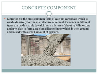 Limestone in Industries and Construction | PPTX
