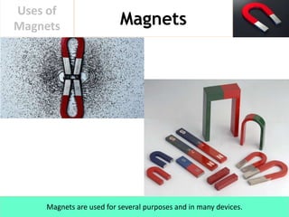 Uses of Magnets | PPTX