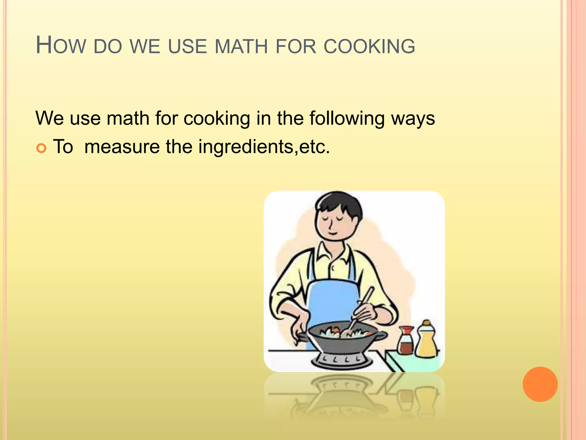 Uses of mathematics in our daily life | PPTX