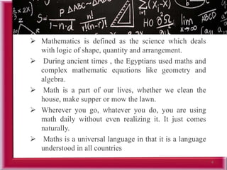 Uses of Mathematics in our daily life by Tracilee' | PPTX